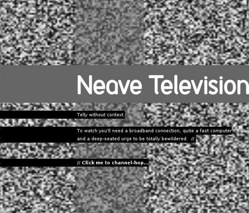 Turn your browser into a bizarro-world TV when nothing's on: Neave ...